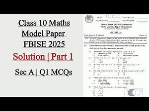 Maths Model Paper Solution (Part 1) Class 10 Federal Board 2025 | Old Syllabus