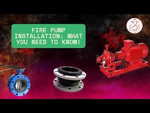 5. Fire Pump Installation Guide: Avoid Critical Mistakes.