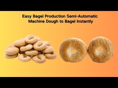 Easy Bagel Production Semi-Automatic Machine Dough to Bagel Instantly