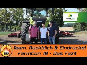 FarmCon 18 - Das Fazit | Team, Rückblick & Eindrücke! | FarmCon 18 by GIANTS Software [HD]