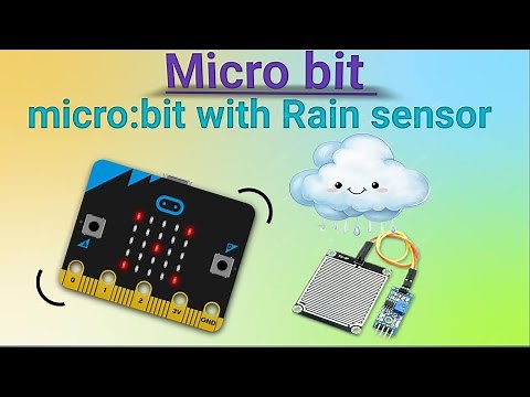 micro:bit interfacing with Rain 🌧️ sensor | micro bit programming | micro bit project