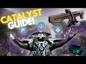QUICK AND EASY CATALYST AND INTRISIC PERK GUIDE FOR CHOIR OF ONE DESTINY 2