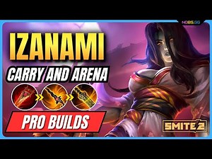 Best Izanami Build Smite 2 | Arena & Conquest PRO Builds 2025