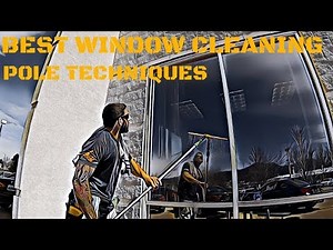 BEST WINDOW CLEANING POLE TECHNIQUES | BASIC TO ADVANCED