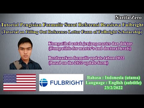 Tutorial Pengisian Form Surat Referensi Beasiswa Fulbright (How to Fill Ref. Letter of Fulbright )