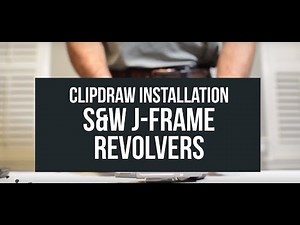 Clipdraw Installation on S&W J-Frame Revolvers - IWB Carry Accessory