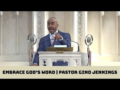 Pastor Gino Jennings February 4, 2026... Embrace God’s Word | Pastor Gino Jennings