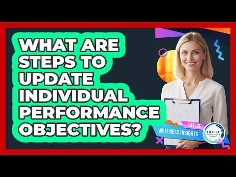 What Are Steps To Update Individual Performance Objectives?
