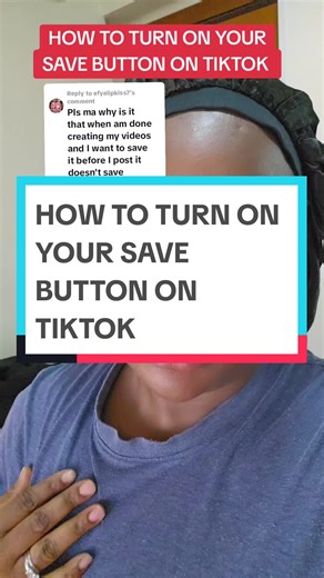 How to Turn on Your Save Button on TikTok