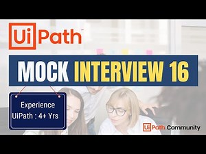 🔴 16. UiPath Mock Interview | 4+ Yrs | LIVE | UiPath Interview Questions and Answers | Experienced