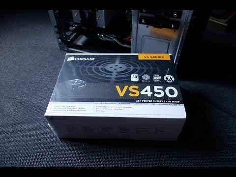 Corsair VS450 450W‎ PSU - unboxing, first impressions and installation
