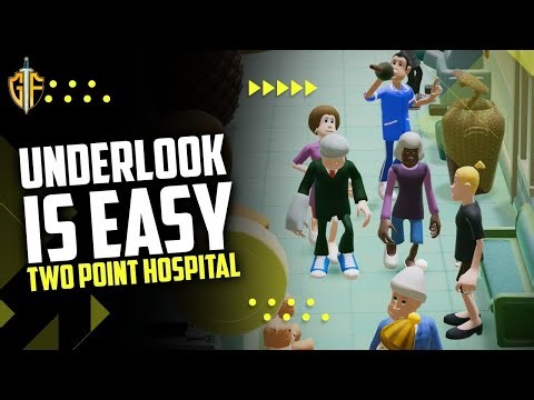 I'VE CRACKED UNDERLOOK HOTEL - Ep 22 - Two Point Hospital