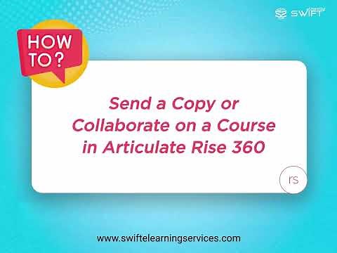 How to Send a Copy or Collaborate on a Course in Rise 360 | Articulate Rise Tutorial