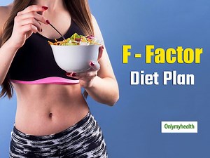 F-Factor Diet Plan: Reduce 5 Kg Weight In One Month With Complete Plan