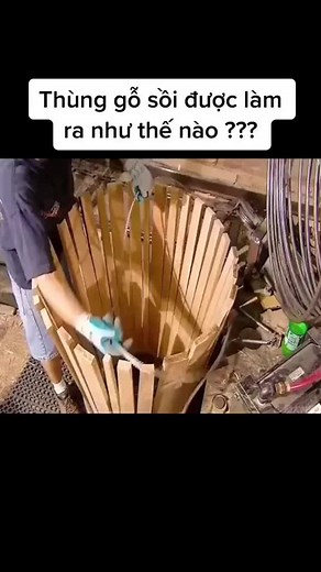 Thùng gỗ sồi được làm ra như thế nào ??? ##xuhuong##thunggosoi##thunggosoingamruou