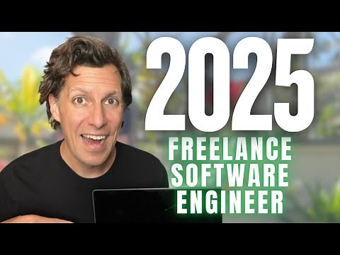 How to be a Freelance Software Engineer in 2025