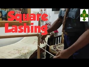 SQUARE LASHING/Part-17/Knots/Lashings/Scouts&Guides/Scout Masters Corner/Joseph Puthussery