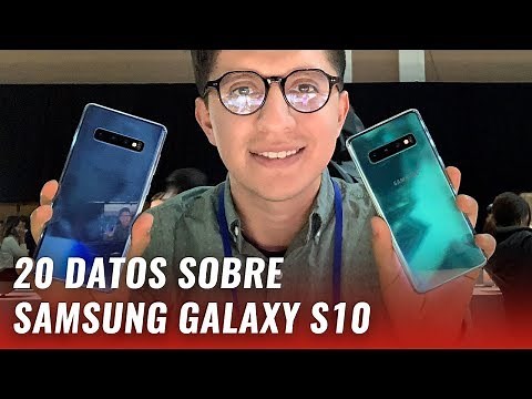 Samsung Galaxy S10 y S10+: todo lo que debes saber