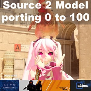 Steam Community :: Guide :: Multi Source 2 Model porting 0 to 100 (Still going on)