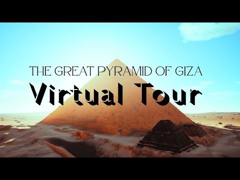 Inside the Great Pyramid of Giza | Virtual Tour