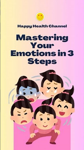 3 Steps to Master Your Emotions and Take Control of Your Life