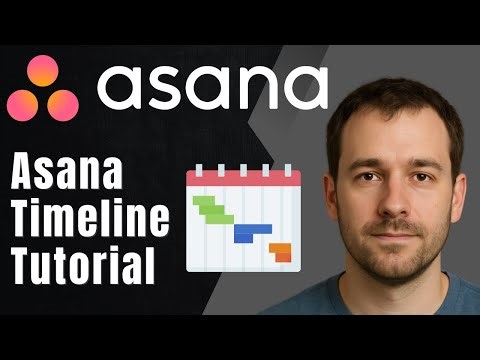Asana Timeline Tutorial: How to Use Timeline in Asana (2025 Project Planning & Scheduling Guide)