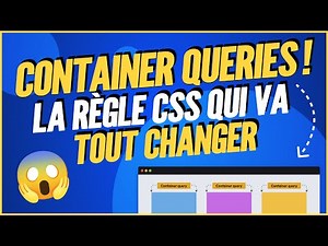 Container Queries : La nouvelle feature CSS qui va tout changer.