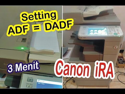 Cara Setting ADF / DADF Canon iRA