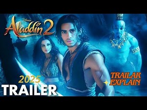 Aladdin Sequel (2025) | Story Breakdown & Rumors Explained
