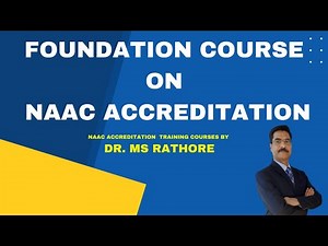 NAAC Foundation Course Introduction and Benefits