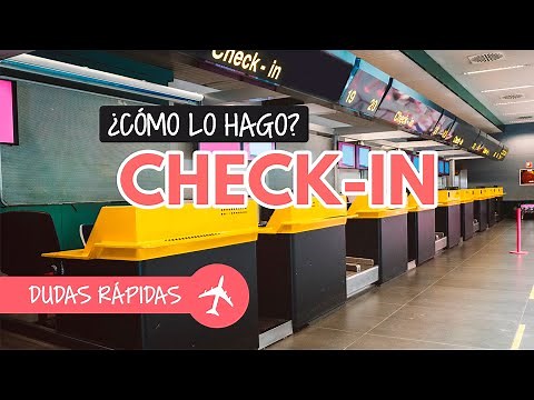 ¿Cómo hago el check in para volar?