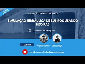 Live HEC-RAS - Simulação hidráulica de bueiros usando HEC-RAS