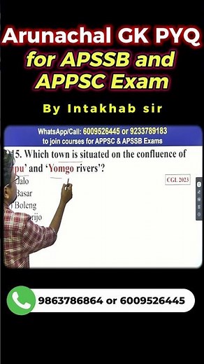 Arunachal GK PYQ Important for APPSC & APSSB Exams