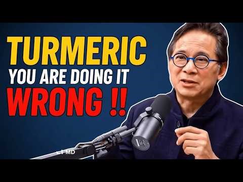 How to CONSUME TURMERIC DAILY FOR MAXIMUM BENEFITS (12 Health Benefits Of Turmeric) | Dr. William Li