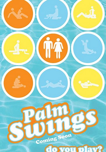Palm Swings streaming: where to watch movie online?