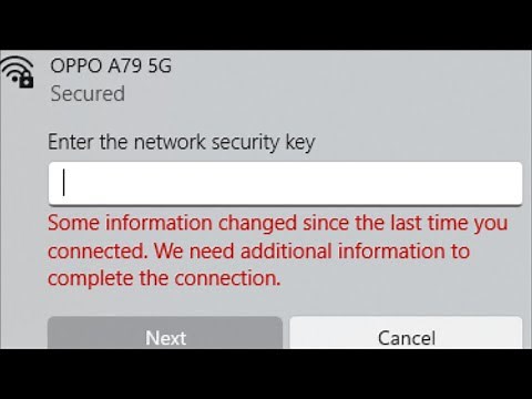 Some Information Changed Since The Last Time You Connected - WiFi Not Connected Issue - Windows
