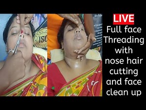 Full Face Threading With Nose Hair Cutting