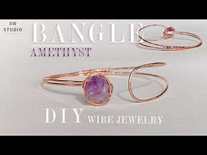 Simple Bangle/Easy Bracelet/Amethyst Bangle/DIY Ring/Wire Wrap Tutorial/DIY Jewelry/How to make