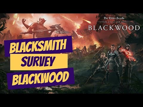 ESO: Blacksmith Survey: Blackwood