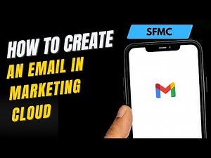 How to Create an Email in Salesforce Marketing Cloud | Step-by-Step Guide Email Creation