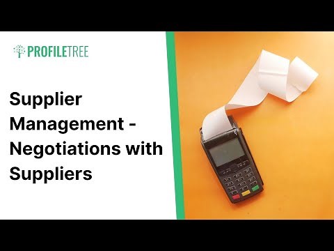 Supplier Management Module 2 | Negotiations with Suppliers | Managing Suppliers | Retail Business
