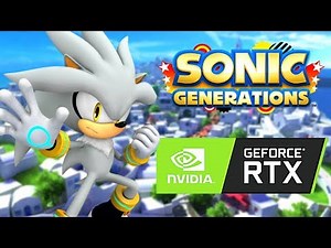 Future of Sonic Generations Modding - RTX Fix is Here!!!