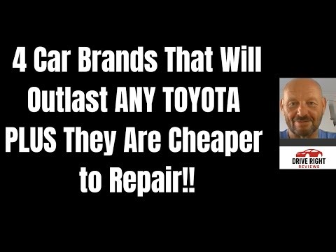 4 CAR BRANDS That Will OUTLAST TOYOTA Plus THEY ARE CHEAPER TO REPAIR!!