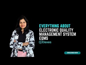 Electronic Quality Management System eQMS