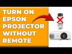 How To Turn On Epson Projector Without Remote (How To Use Epson Projector Without Remote)