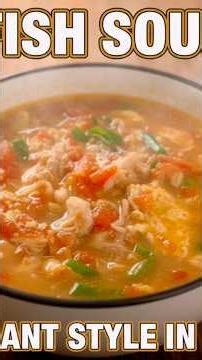 Healthy Fish Soup Recipe | Easy & Delicious Homemade Fish Soup