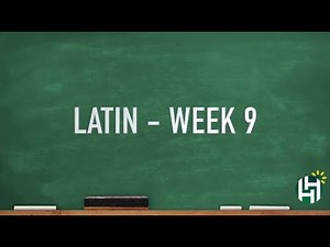 CC Cycle 3 Latin Week 9