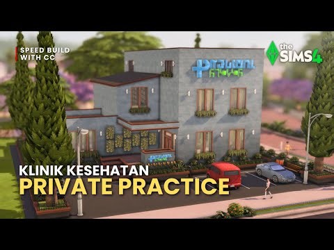 Creating a Private Practice Health Clinic by SimRealist | CC | The Sims 4 Indonesia Speed Build