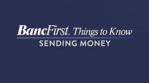 The BancFirst Mobile App gives you the convenience you love about other money transfer apps, with security backed by BancFirst. Send and receive money worry-free to friends and family or seamlessly transfer money between your accounts. https://www.bancfirst.bank/resources/solutions-services/send-money | BancFirst