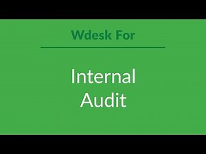 Wdesk for Internal Audit